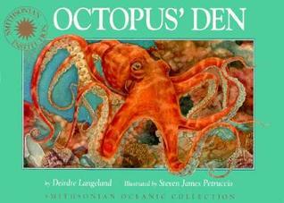 Octopus' Den by Deirdre Langeland | Goodreads