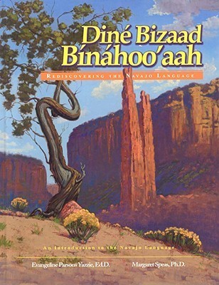Diné Bizaad Bínáhoo’aah: Rediscovering the Navajo Language by ...