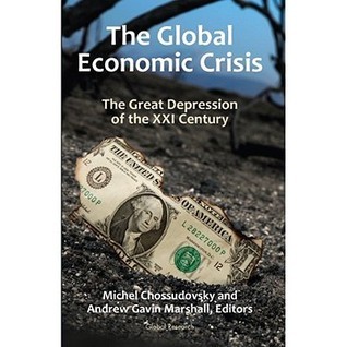 The Global Economic Crisis The Great Depression of the XXI Century by ...