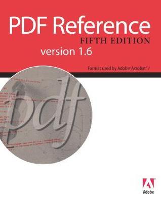 Pdf Reference: Adobe Portable Document Format Version 1.6 by Adobe ...