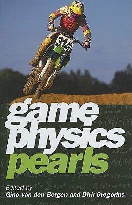 Game Physics Pearls by Gino van den Bergen | Goodreads