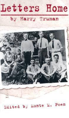 Letters Home by Harry Truman by Harry Truman | Goodreads