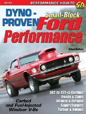 Dyno-Proven Small-Block Ford Performance by Richard Holdener | Goodreads