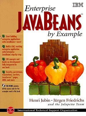 Enterprise Javabeans by Example by Henri Jubin | Goodreads