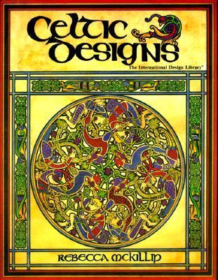 Celtic Designs (International Design Library) by Rebecca McKillip ...