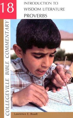 Introduction to Wisdom Literature, Proverbs by Lawrence Boadt | Goodreads