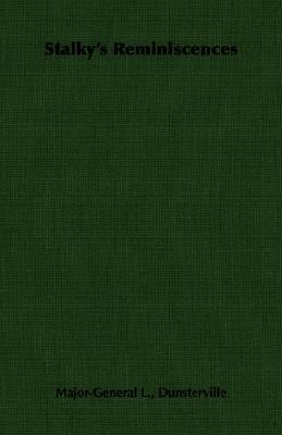 Stalky's Reminiscences by Lionel Charles Dunsterville | Goodreads