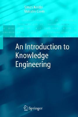 An Introduction to Knowledge Engineering by Simon Kendal | Goodreads