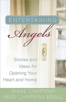 Entertaining Angels by Annie Chapman | Goodreads