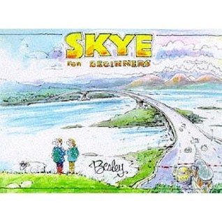 Skye for Beginners : Abridged Version by Rupert Besley | Goodreads