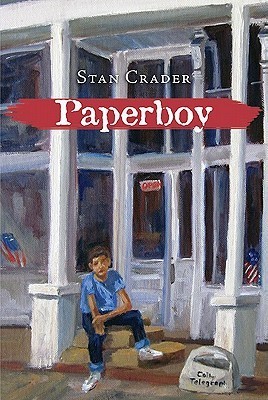 Paperboy (Colby Series) by Stan Crader | Goodreads