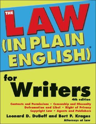 The Law (in Plain English) for Writers by Leonard D. DuBoff | Goodreads