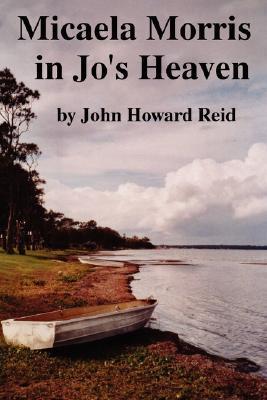 Micaela Morris in Jo's Heaven and Other Stories by John Howard Reid ...