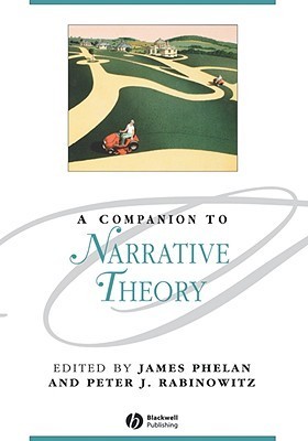 A Companion to Narrative Theory by James Phelan | Goodreads