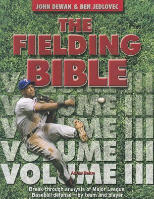 The Fielding Bible--Volume III by John Dewan | Goodreads