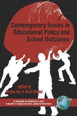 Contemporary Issues in Educational Policy And School Outcomes by Wayne ...