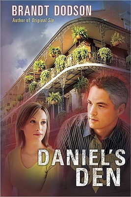 Daniel's Den (The Dakota Diaries) by Brandt Dodson | Goodreads
