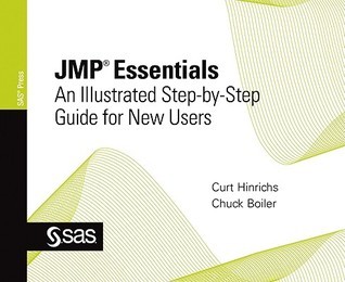 JMP Essentials: An Illustrated Step-by-step Guide for New Users by Curt ...