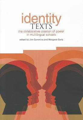Identity Texts: The Collaborative Creation of Power in Multilingual ...