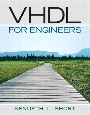 VHDL for Engineers by Kenneth L. Short | Goodreads
