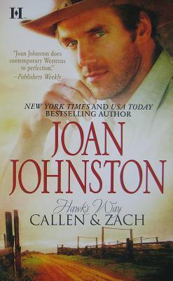 Hawk's Way: Callen & Zach (Hawk's Way #7-8) by Joan Johnston | Goodreads