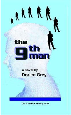 The 9th Man (A Dick Hardesty Mystery, #2) by Dorien Grey | Goodreads