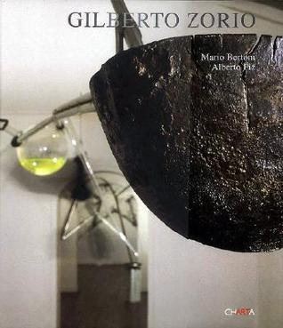 Gilberto Zorio by Gilberto Zorio | Goodreads