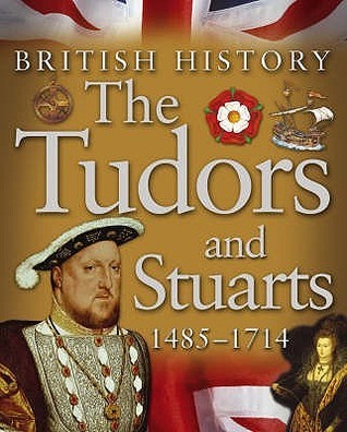 The Tudors and Stuarts 1485 - 1714 by James Harrison | Goodreads
