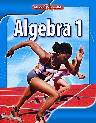 Glencoe Algebra 1, Student Edition by McGraw-Hill Education | Goodreads