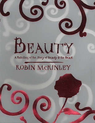 Beauty by Robin McKinley | Goodreads