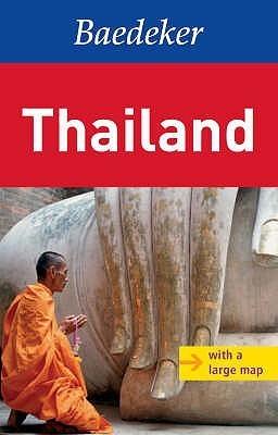 Baedeker Thailand (Baedeker Guides) by Heiner Gstaltmayr | Goodreads