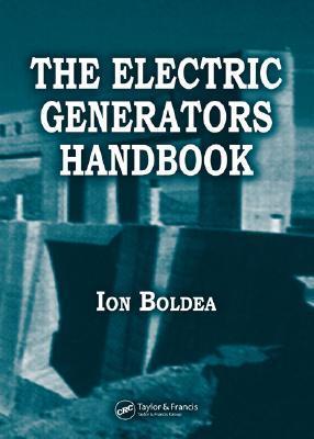 The Electric Generators Handbook - 2 Volume Set by Ion Boldea | Goodreads