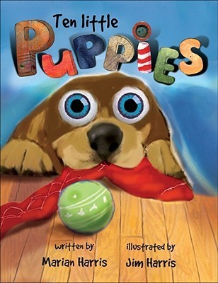 Ten Little Puppies (Eyeball Animation) by Marian Harris | Goodreads