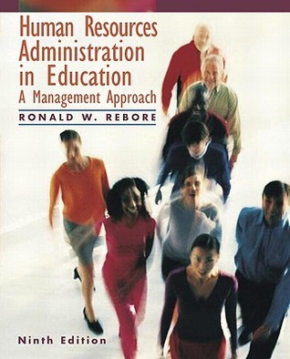 Human Resources Administration in Education: A Management Approach by ...