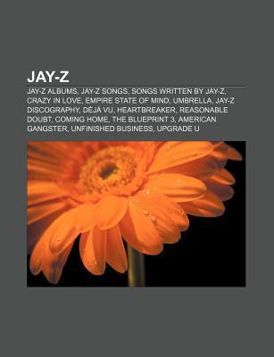 Jay-Z: Jay-Z Discography, Jay-Z Vs. Nas Feud, List of Awards and ...