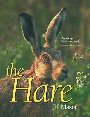 The Hare by Jill Mason | Goodreads