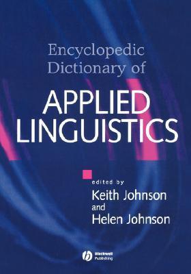 The Encyclopedic Dictionary of Applied Linguistics: A Handbook for ...