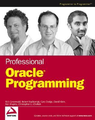 Professional Oracle Programming by Rick Greenwald | Goodreads