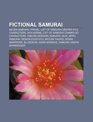 Fictional Samurai: Seven Samurai, Prowl, List of Samurai Deeper Kyo ...