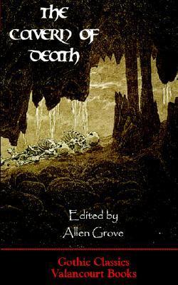 The Cavern of Death by Allen Grove | Goodreads