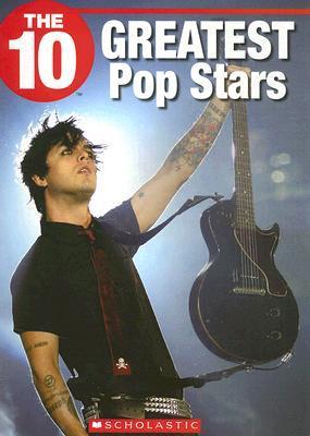 The 10 Greatest Pop Stars by R.B. Hallett | Goodreads