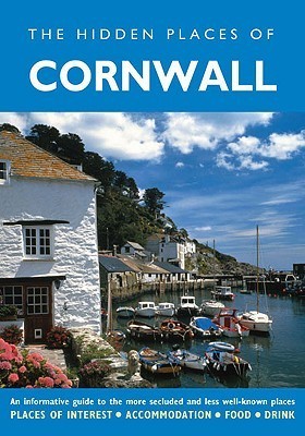 Hidden Places of Cornwall by Samantha Russell | Goodreads