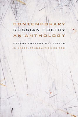 Contemporary Russian Poetry: An Anthology by J. Kates | Goodreads