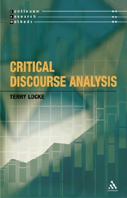 Critical Discourse Analysis by Terry Locke | Goodreads