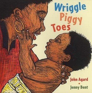 Wriggle Piggy Toes by agard-john | Goodreads