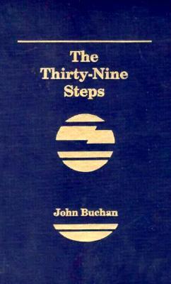 The Thirty-Nine Steps by John Buchan | Goodreads