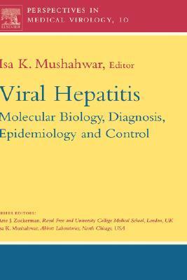 Viral Hepatitis Molecular Biology Diagnosis and Control (Volume 10) by ...