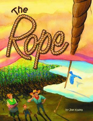 The Rope by Joe Kulka | Goodreads