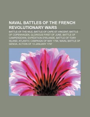 Naval Battles of the French Revolutionary Wars: Battle of the Nile ...