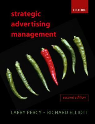 Strategic Advertising Management by Larry Percy | Goodreads